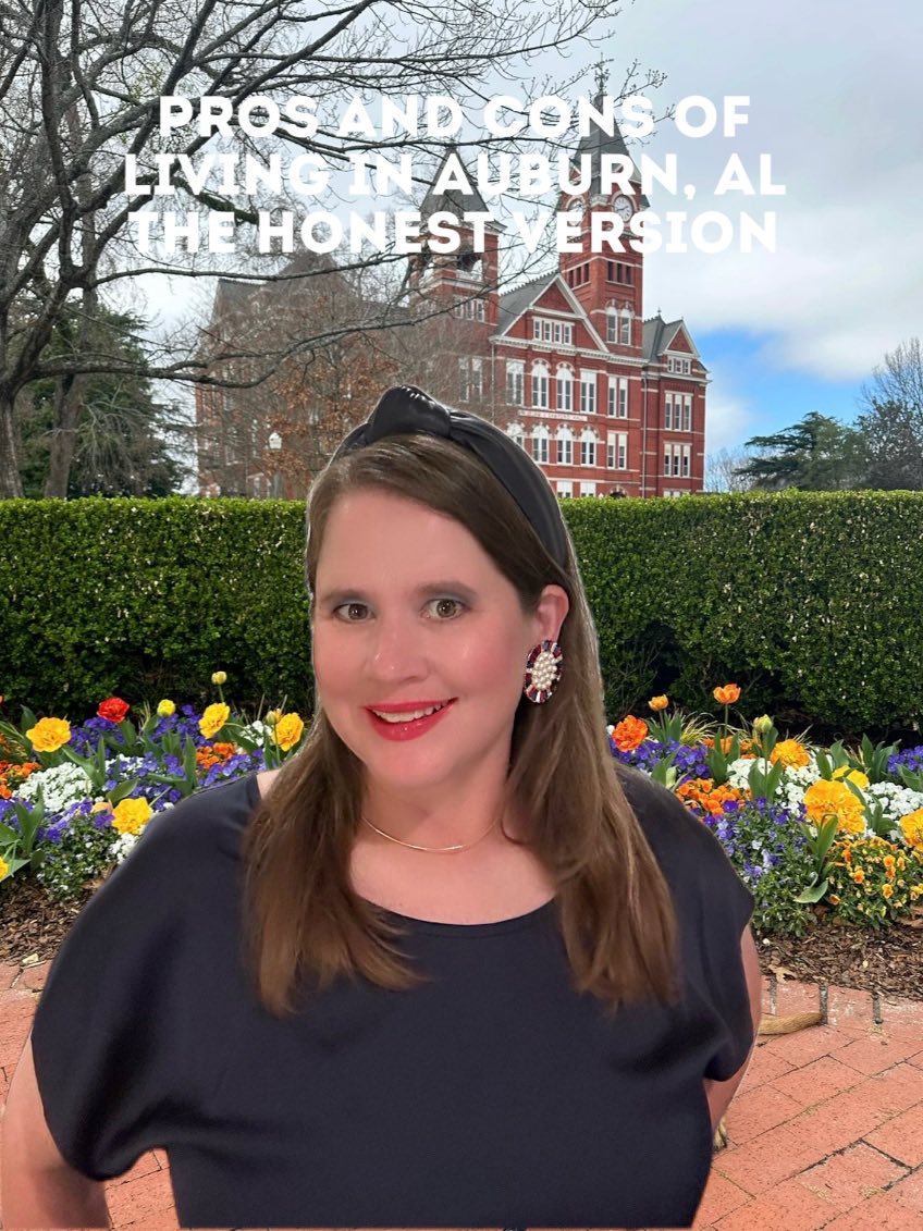 Pros and Cons of Living in Auburn, AL—The Honest Version | REALTOR® Laura Sellers, Auburn, AL
