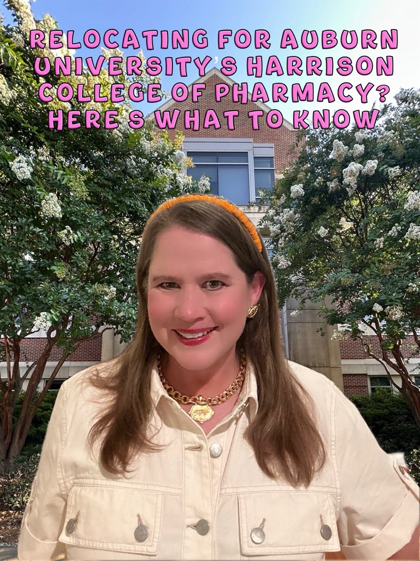 Relocating for Auburn University’s Harrison College of Pharmacy? Read This First | REALTOR ...